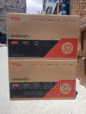 TCL Android Tv NCH 32 in Ilala - TV & DVD Equipment, Baraka Mlunya ...